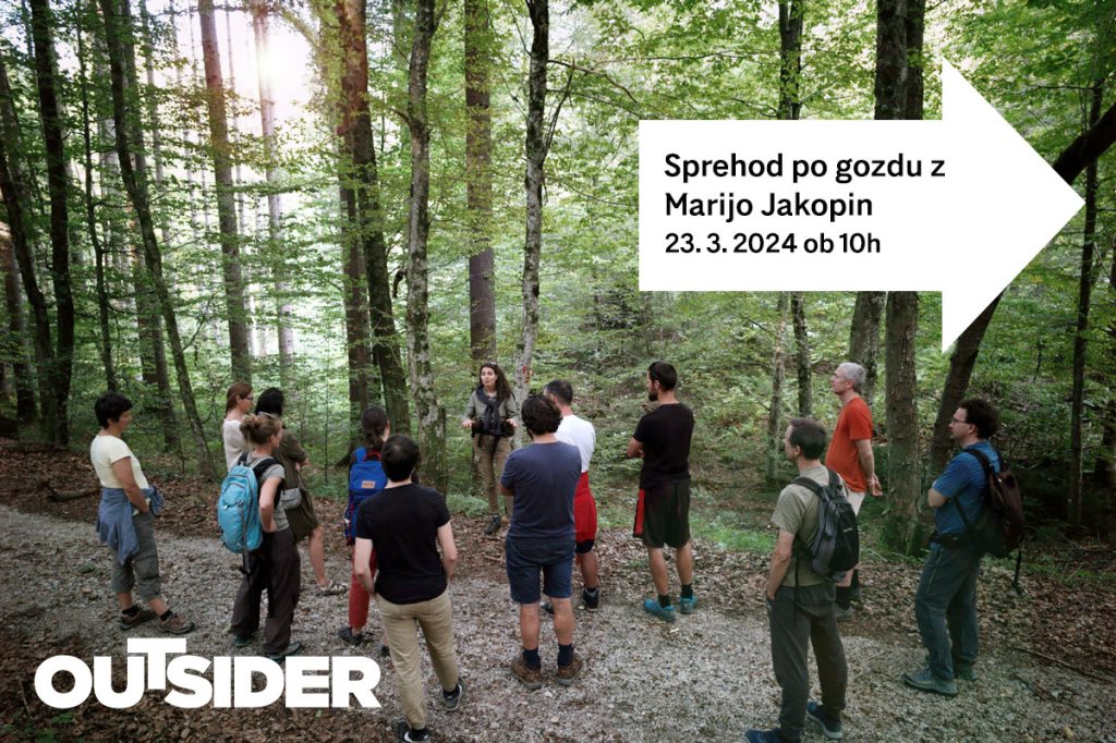 Sprehod po gozdu z Marijo Jakopin – Outsider – revija, ki presega meje